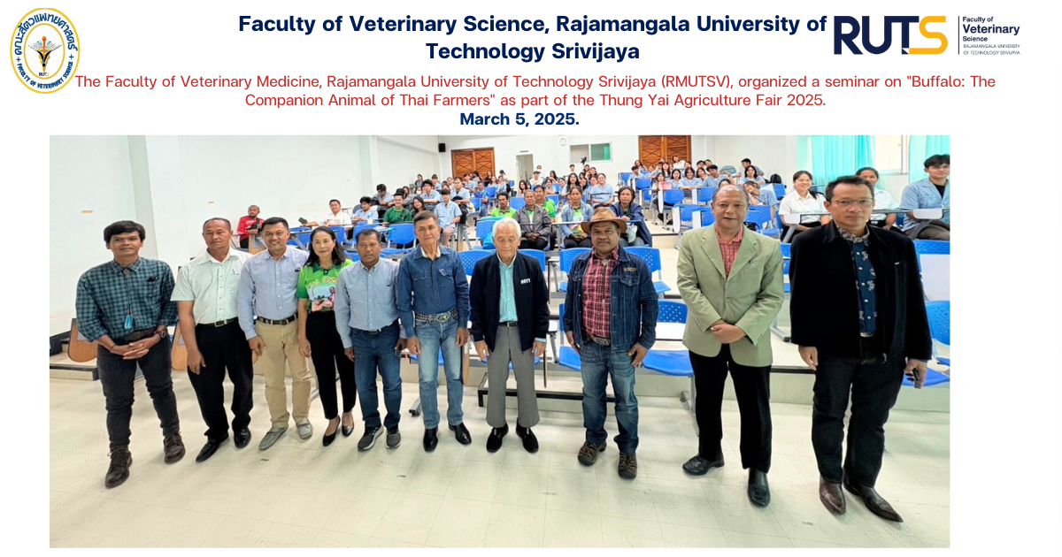 The Faculty of Veterinary Medicine, Rajamangala University of ...
